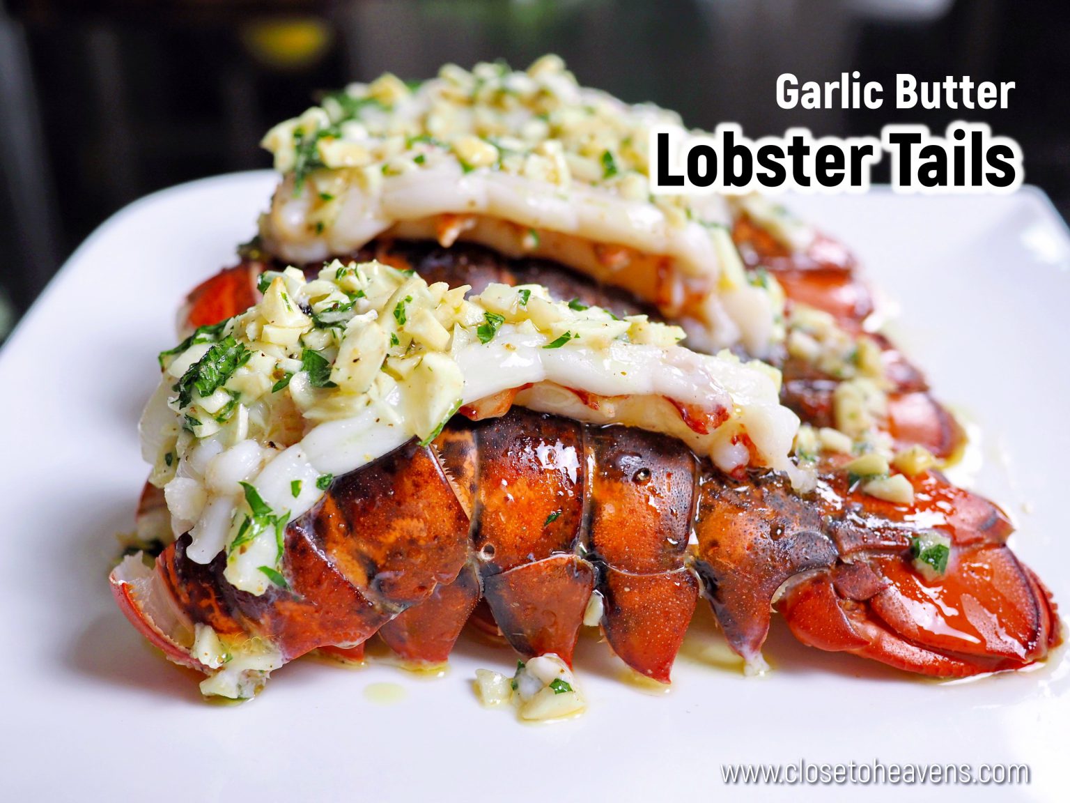 Garlic Butter Lobster Tails recipe สูตรหางกุ้ง ล็อบสเตอร์อบเนยกระเทียม ...