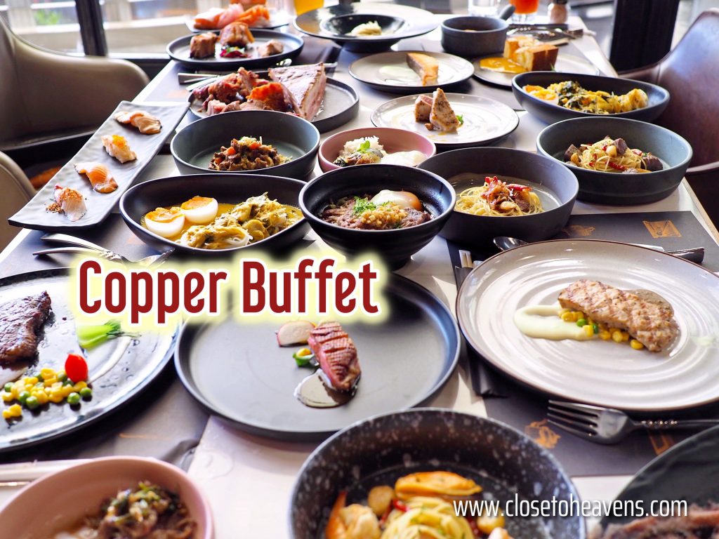 Copper Buffet เพิ่ม เมนูใหม่ ในไลน์บุฟเฟ่ต์ 2021 - Close To Heaven