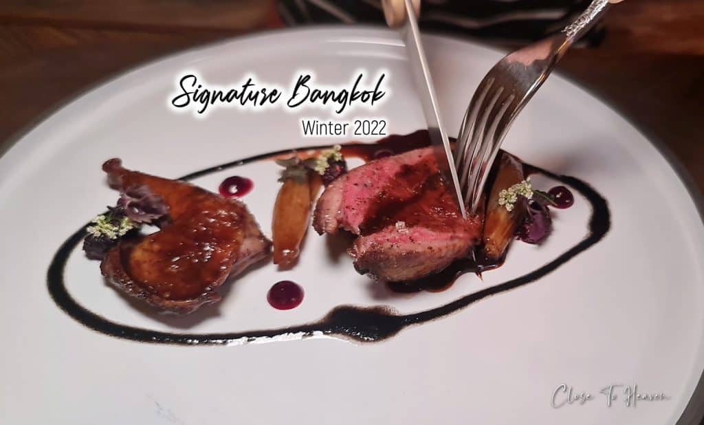 Signature Bangkok อาหารฝรั่งเศส มิชลิน 1 ดาว - Close To Heaven