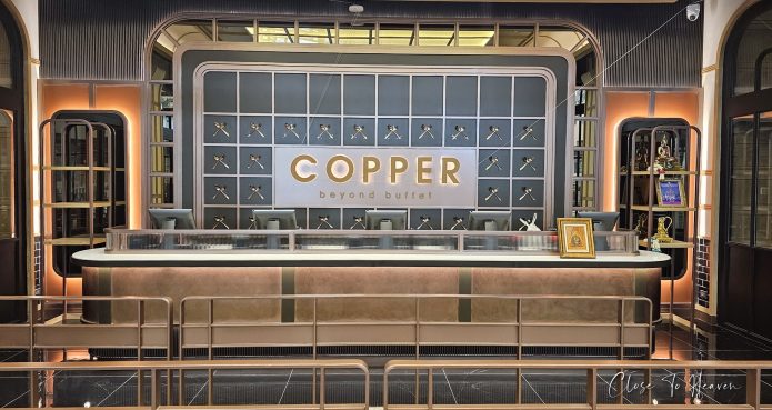 Copper Beyond Buffet โฉมใหม่ พรีเมียมระดับ World Class - Close To Heaven
